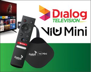 Dialog introduces prepaid plans for ViU Mini with rewind & catch-up features – The Island