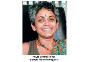 HRCSL recommends guidelines on regularising quarantine processes – The ...