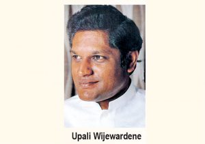 Remembering Founder of Upali Group of Companies – The Island