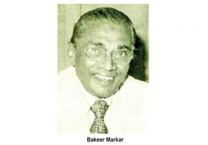 Bakeer Markar left his mark in every Lankan’s heart – The Island